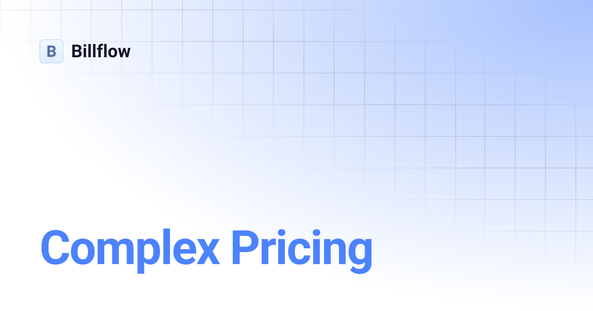 Complex Pricing | Billflow