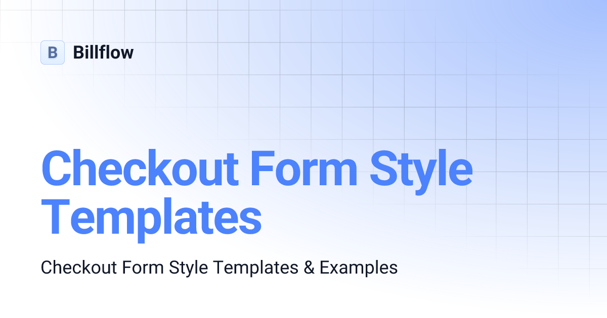 Checkout Form Style Templates | Billflow